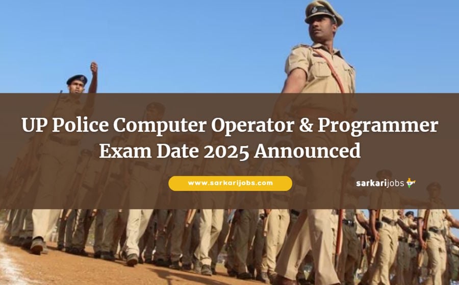 UP Police Computer Operator & Programmer Exam Date 2025 Announced ...
